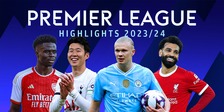Premier League 2023-24 Season Highlights – SoccerCards.ca