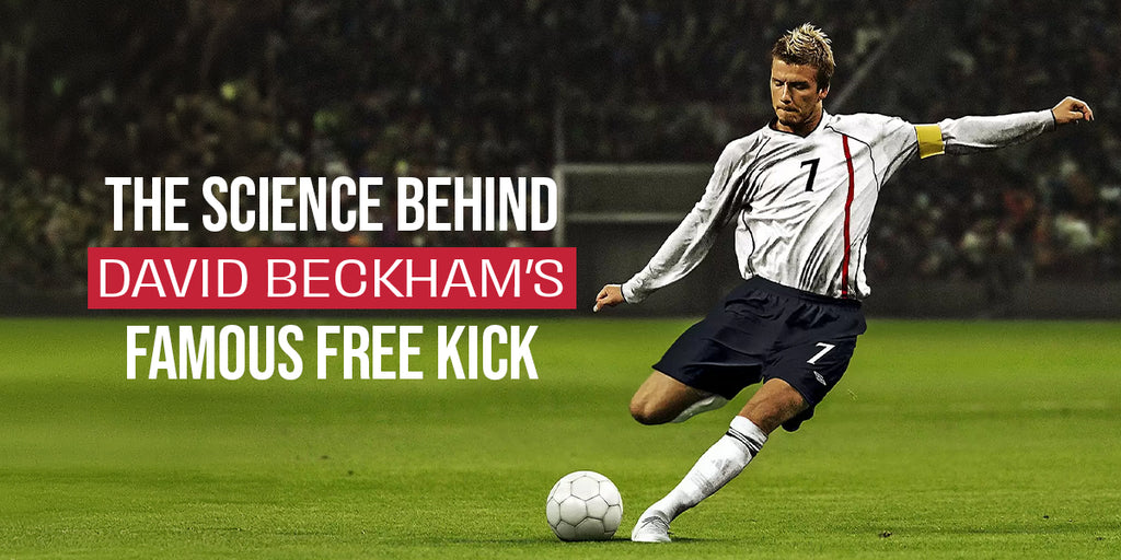 The Science Behind David Beckham's Famous Free Kick – SoccerCards.ca
